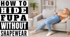 How to Hide Fupa Without Shapewear in 2024 - Complete Guide, Tips & Tricks (Spring 2024 ...
